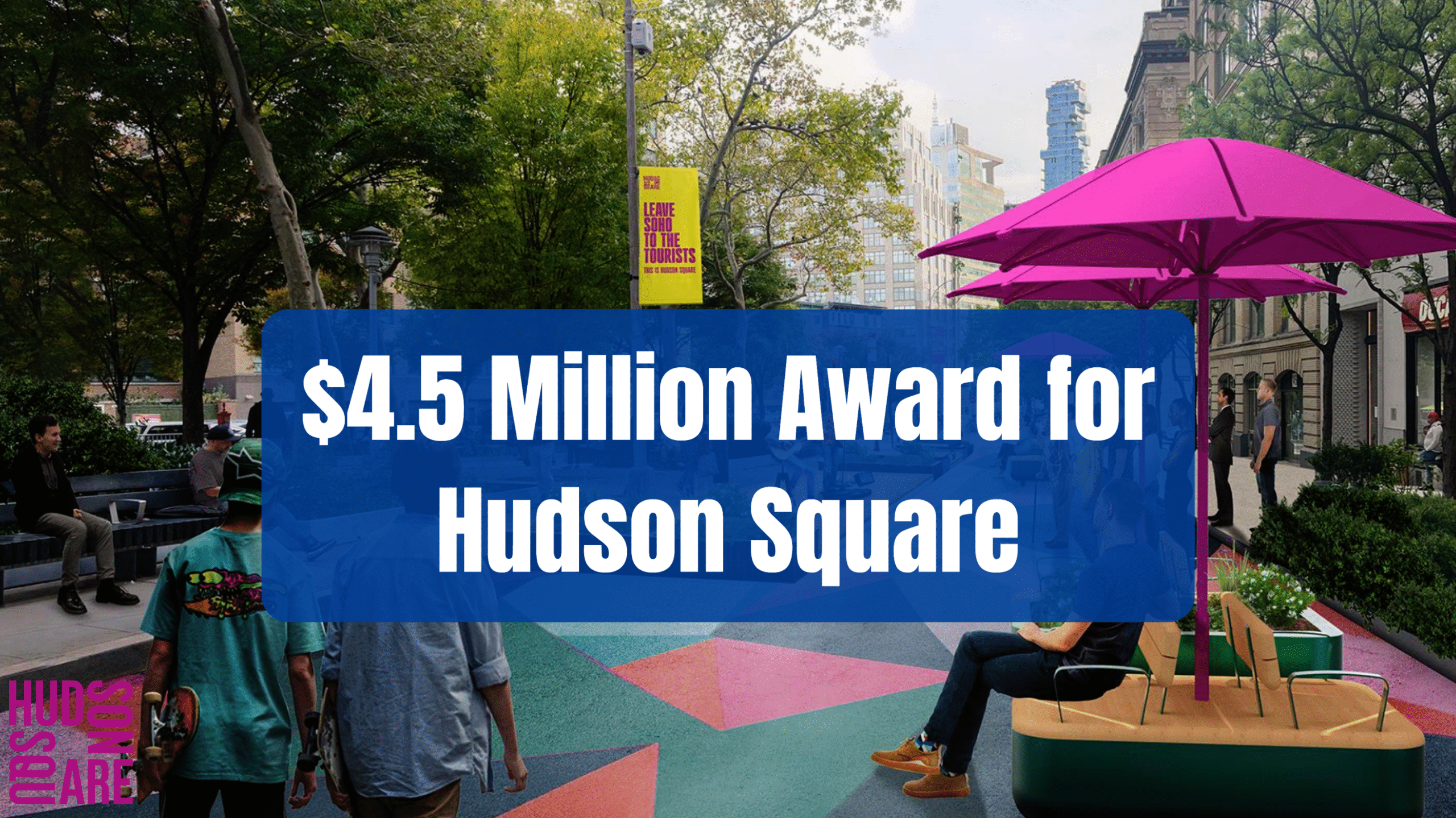 Hudson Square Receives a $4.5 Million Award to Fund Six Transformative ...